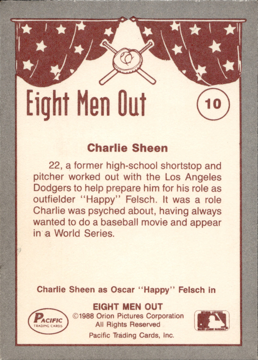 1988 Charlie Sheen as Oscar "Happy" Felsch Pacific Eight Men Out #10 C